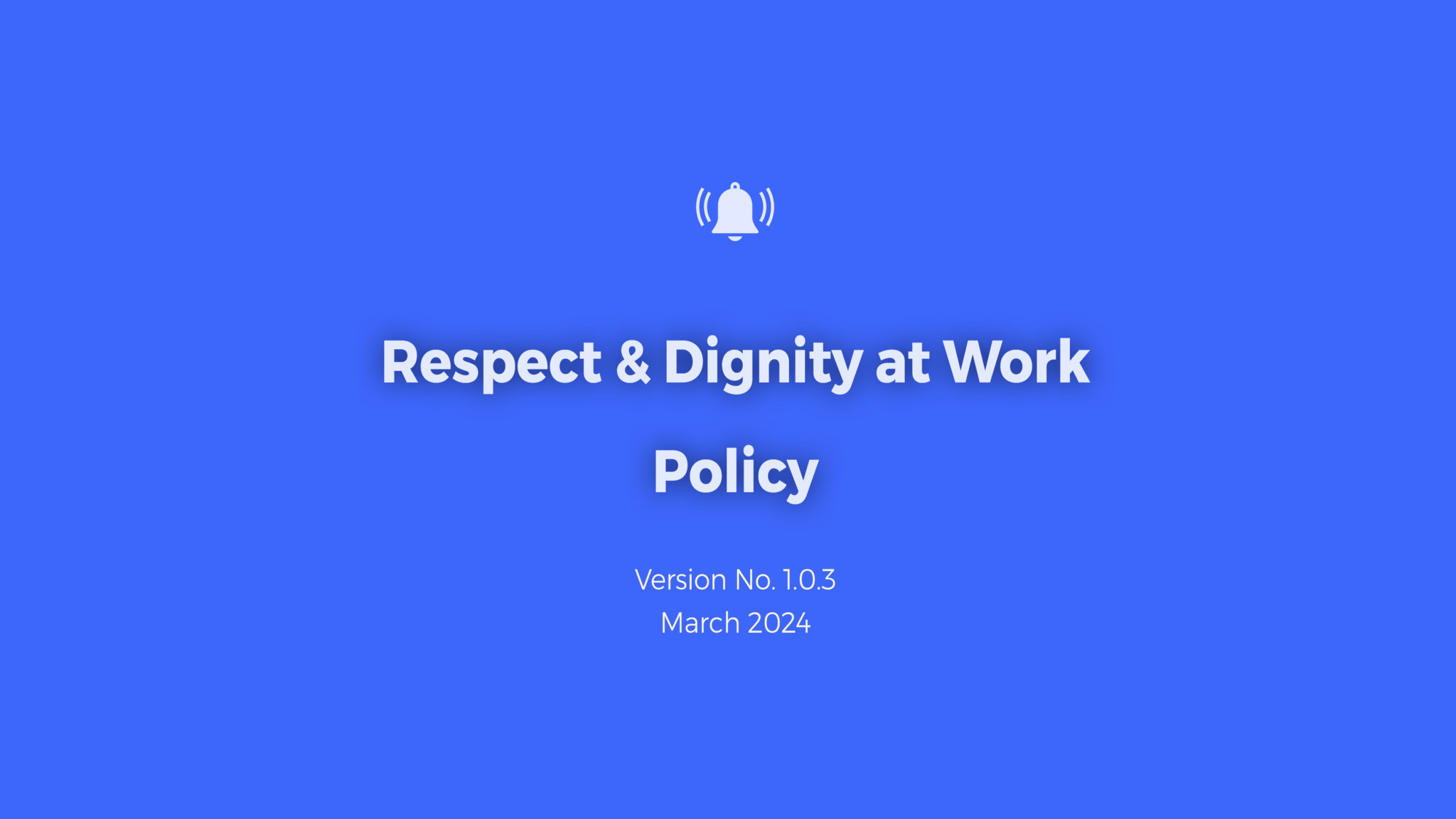 Updates to our Respect and Dignity at Work Policy - Prime Expertise ...